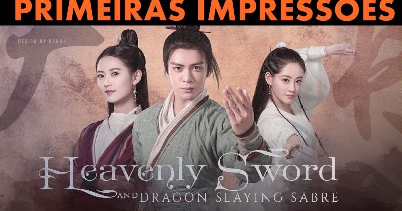 PRIMEIRAS IMPRESSÕES Heavenly Sword and Dragon Slaying Sabre
