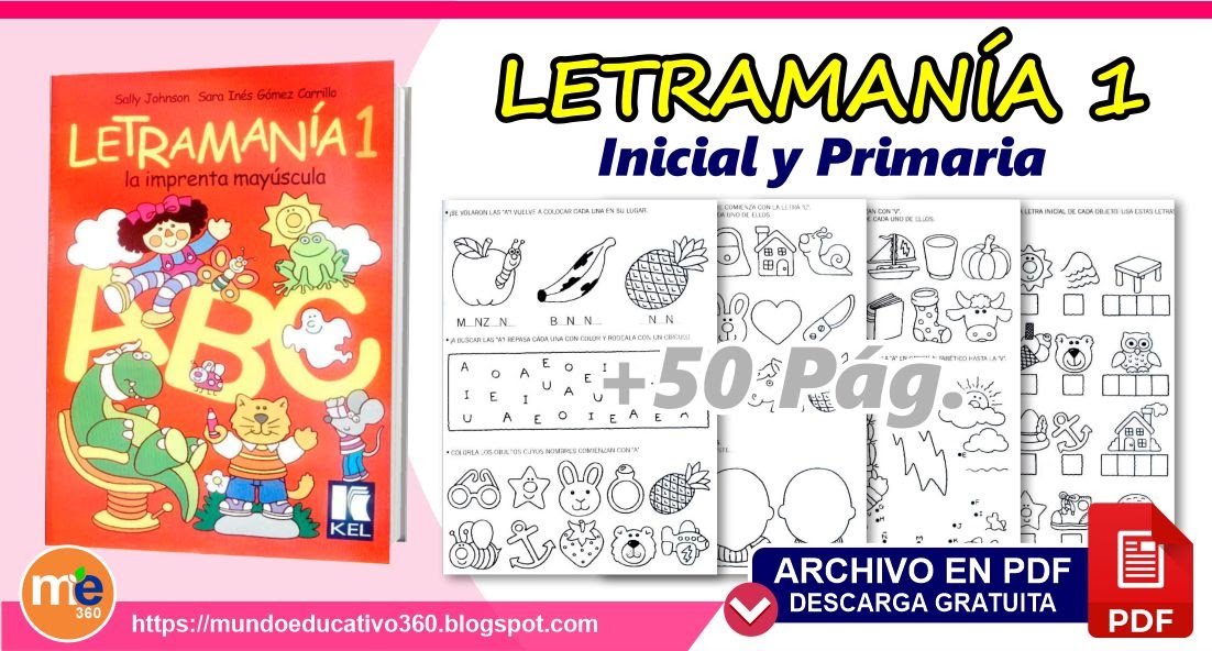 Cuadernillo de Imprenta MAYÚSCULA "LETRAMANÍA 1" para Inicial y Primaria
