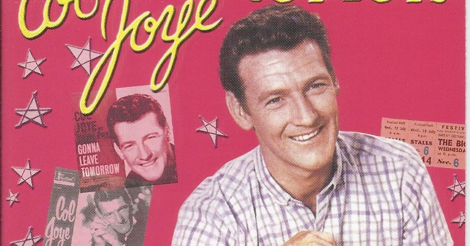 The Aussie Music Blog: Col Joye and The Joy Boys..Yes Sir, That's My Baby