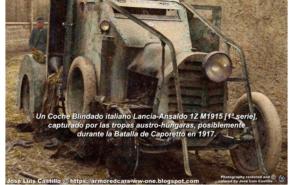 Armored Cars in the WWI: Italian Lancia 1Z Armored Car M1915, captured ...