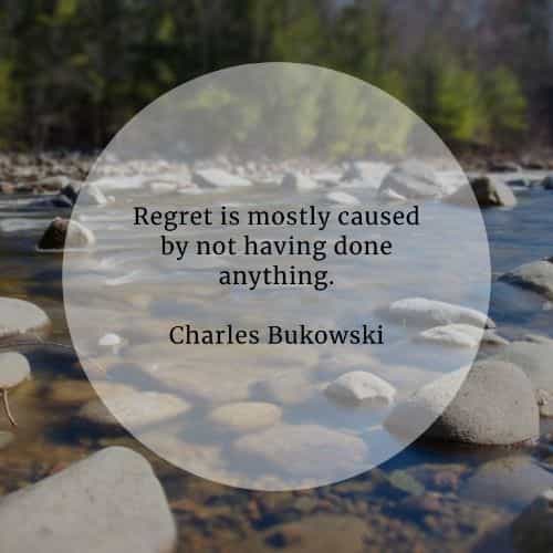 65 Regret quotes that will help you realize what matters