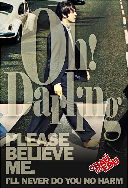 O Baú do Edu: THE BEATLES - OH! DARLING - SENSACIONAL!!!**********
