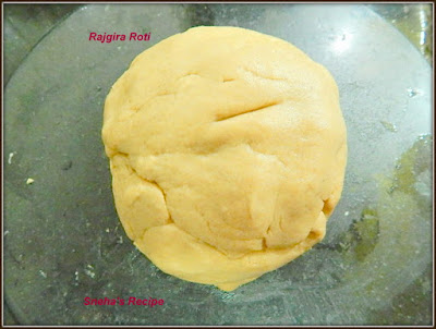 Rajgira Roti#BreadBakers - Sneha's Recipe