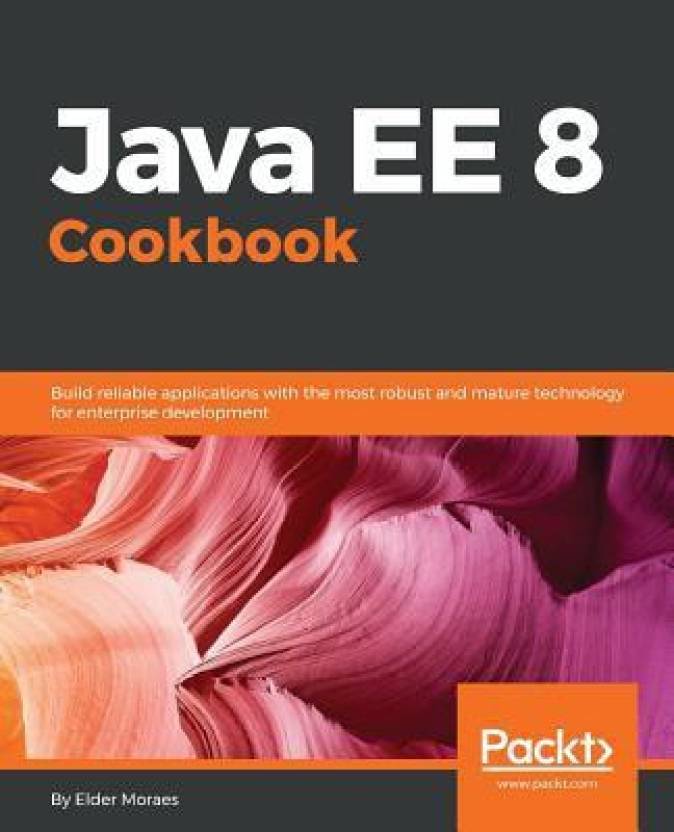 Java Ee 8 Cookbook 1st Ed By Elder Moraes