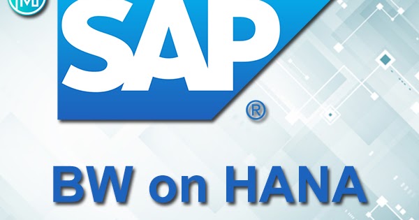 SAP BW on HANA Training