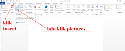 Cara Memasukan Atau Insert Gambar Pada Ms Word 2013 - Selalu Sehat