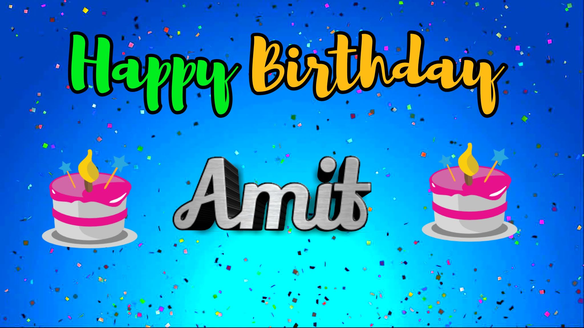 Amit name birthday wishes hd images download - Name Birthday Wishes Images