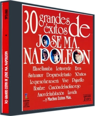 Master blog : Jose Maria Napoleon 30 éxitos cd 2