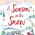 Rachel's Random Reads: Book Review - A Season in the Snow by Isla Gordon