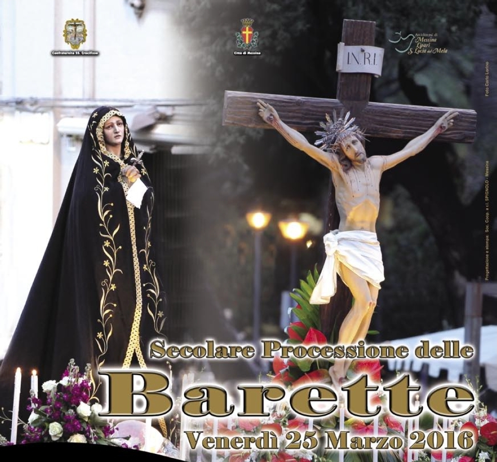 DALLA VIA CRUCIS ALLA PROCESSIONE DELLE BARETTE. TUTTI GLI EVENTI DELLA ...