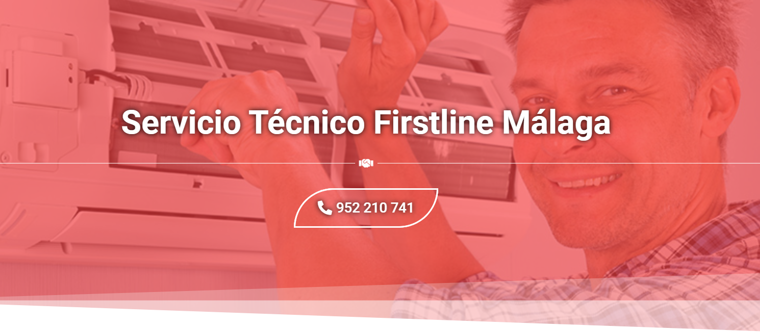 Servicio Técnico Firstline Málaga 952210452