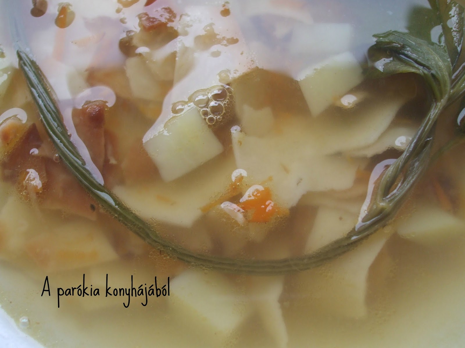 A parókia konyháján túl: Lebbencsleves