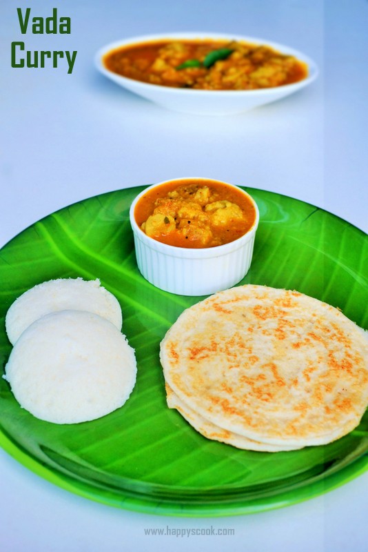 Vada Curry Recipe - Steamed Version | Side dish for Idli Dosa | Happy's ...