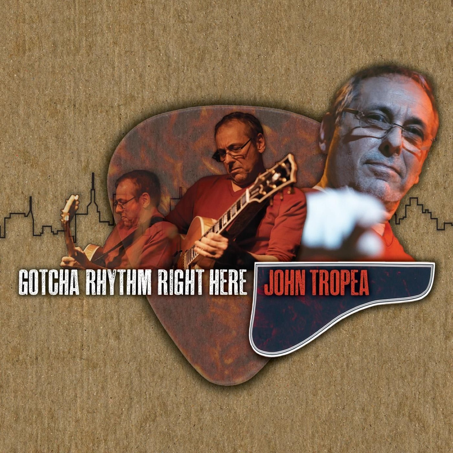JOHN TROPEA - GOTCHA RHYTM RIGHT HERE