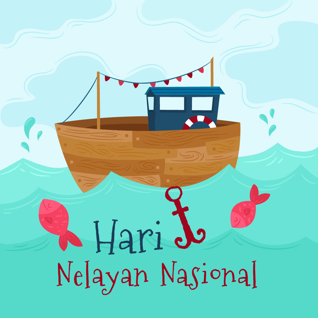 Gambar Ucapan Selamat Hari Nelayan Nasional 2021 - SKETZHBOOK