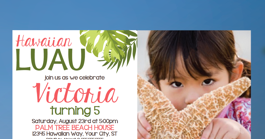 SimplyEverydayMe: {HAPPY MONDAY}... Luau Photo Invitation...