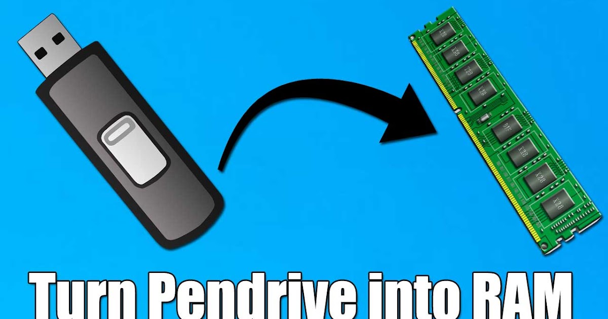 DoItFor How To Use Pendrive As RAM On Windows Computer doitfor-how-to-use-pendrive-as-ram-on-windows-computer