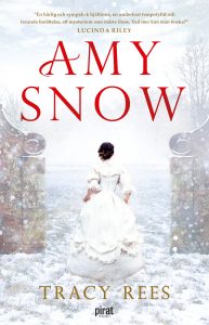 Bokprataren: Amy Snow - Tracy Rees