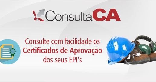 Blog Laercio Silva: consulta de CA dos EPI's