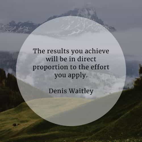 37 Effort quotes that'll inspire you to be more determined