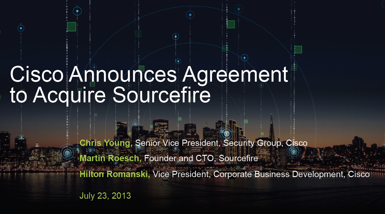 Cisco adquire Sourcefire por US$ 2,7 bilhões ~ Fusões & Aquisições