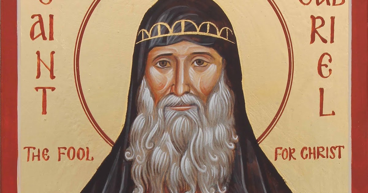 Saint Gabriel the Fool for Christ