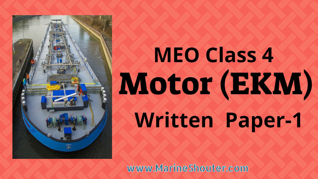 MEO Class 4 Motor (EKM) Written Questions and Answers Paper-1 ~ Exams ...