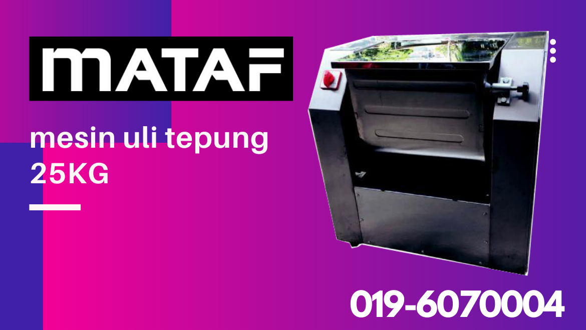Mesin Uli Tepung Uli Doh 25kg - Pembekal Mesin Uli Tepung