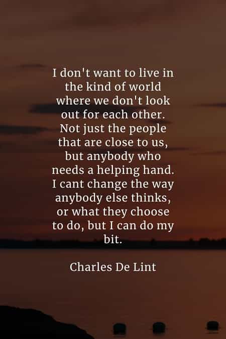 70 Helping others quotes that'll inspire you doing good deeds