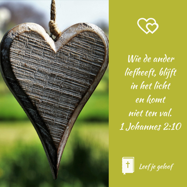 Leef je geloof: Als ik de liefde niet had