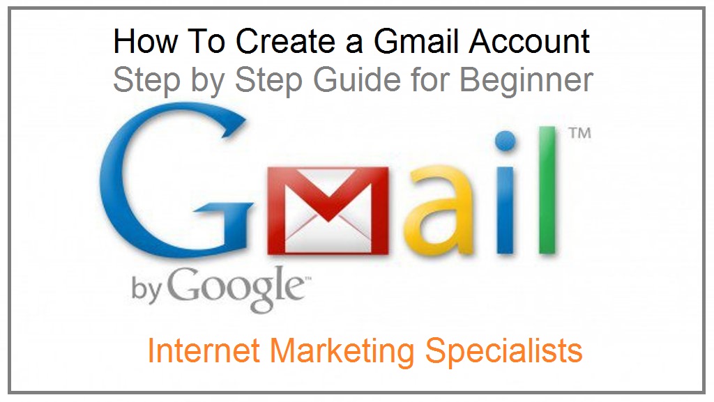 How To Create a Gmail Account Step by Step Guide for Beginner ...