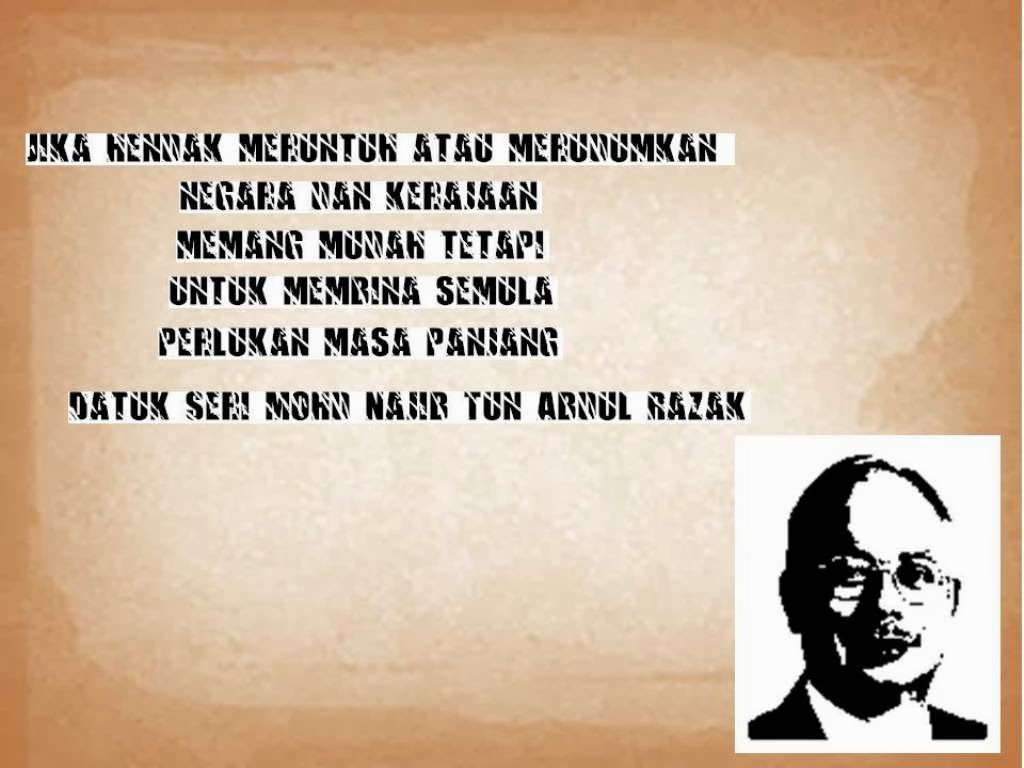 Kata-kata Tokoh: Datuk Seri Mohd. Najib Tun Abdul Razak 3