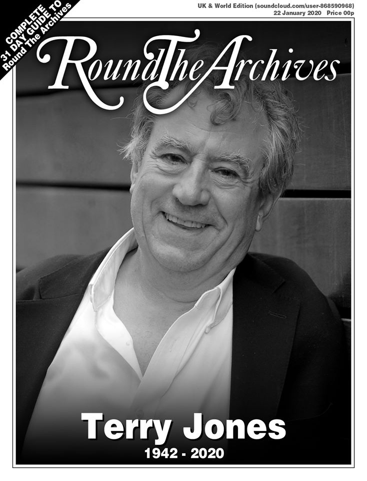 Round The Archives: A Tribute To Terry Jones