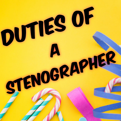 DUTIES AND POWERS OF STENOGRAPHER ~ Likho Steno Academy