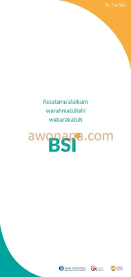 Tutorial Bank BSI - Cara Daftar BSI Mobile Lengkap - Awonapa - Website ...