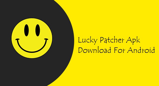 How To Download Lucky Patcher App For Android And Ios Devices