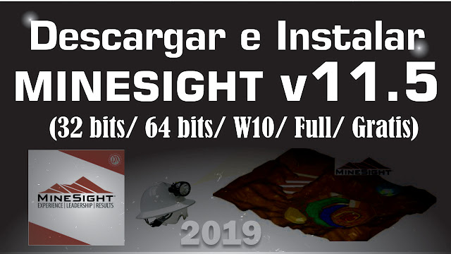 Descargar MINESIGHT v 11.5 (32bit / 64bits / W10 / Gratis / Full ...