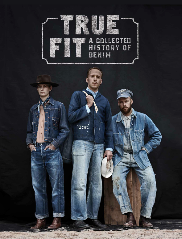 HepCat Store: True Fit - A Collected History of Denim