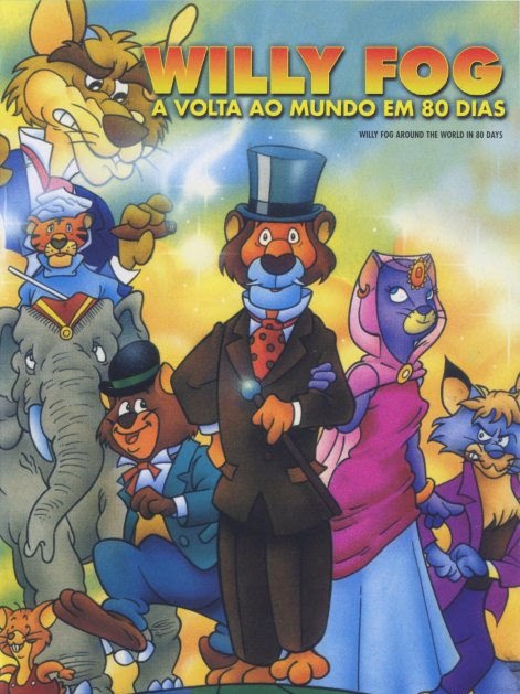 Velharias Desenhos Antigos: A Volta ao Mundo em 80 Dias de Willy Fog