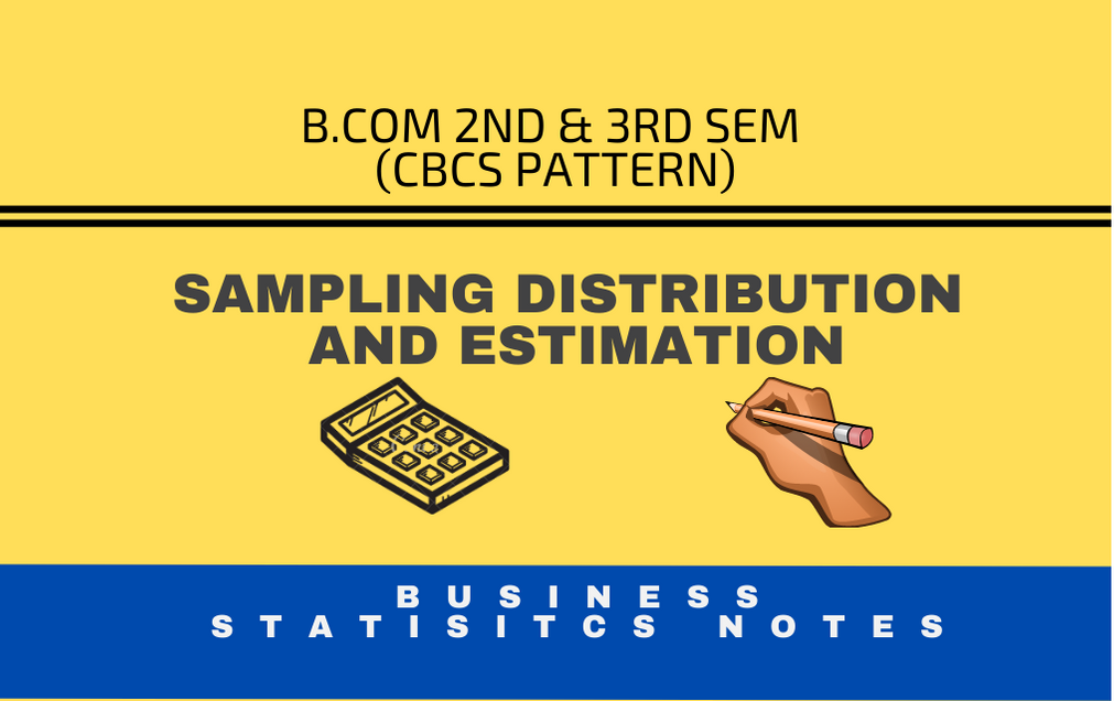 Sampling Concept and Distribution | Business Statistics Notes | B.Com ...