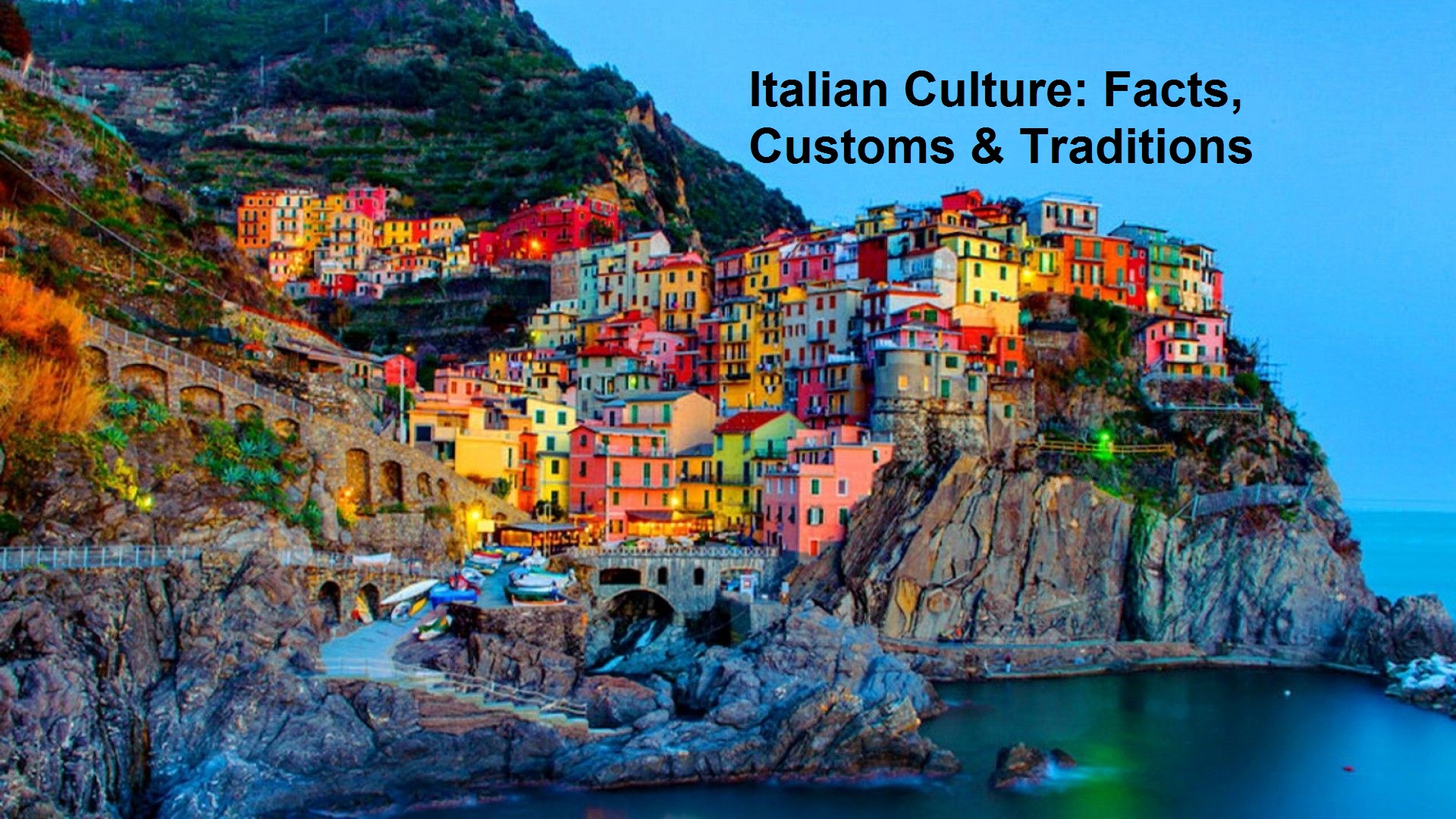 Italian Culture And Traditions