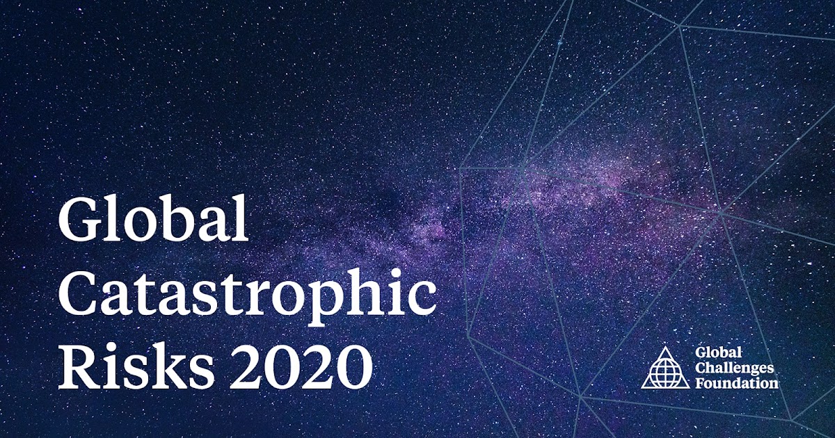 Waldemar Ingdahl: Global Catastrophic Risks 2020