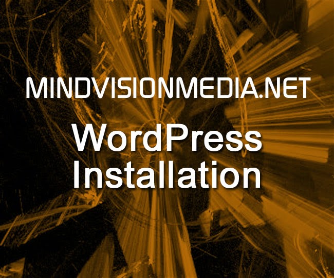 The WordPress And WebDesign Training Blog From MindVisionMedia MVM WordPress Installation the-wordpress-and-webdesign-training-blog-from-mindvisionmedia-mvm-wordpress-installation