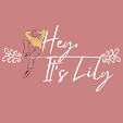 Hey, It's Lily