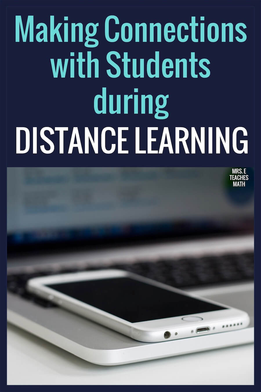 Making Connections with Students During Distance Learning | Mrs. E ...
