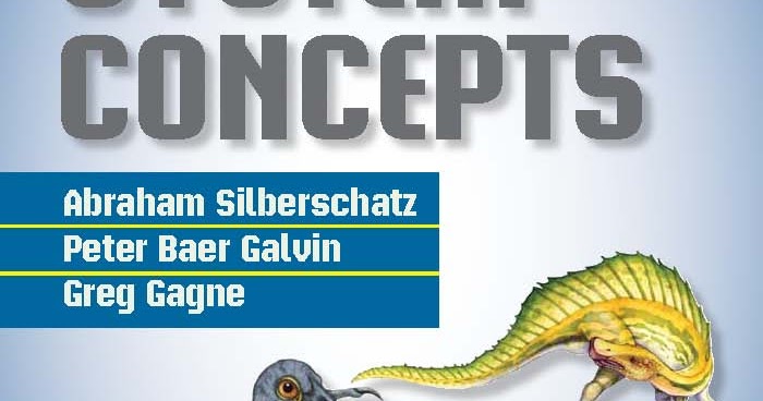 Operating System Concepts | 9th Ed By Abraham Silberschatz - μ-Academic