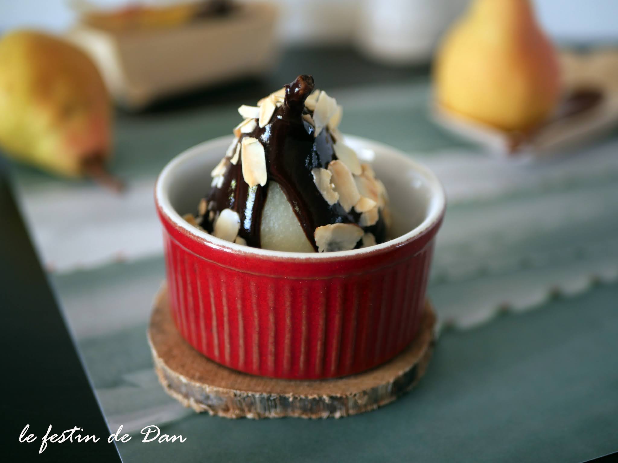 Le Festin de Dan: Poires vapeur, coulis de Chocolat et Amandes *Recette ...