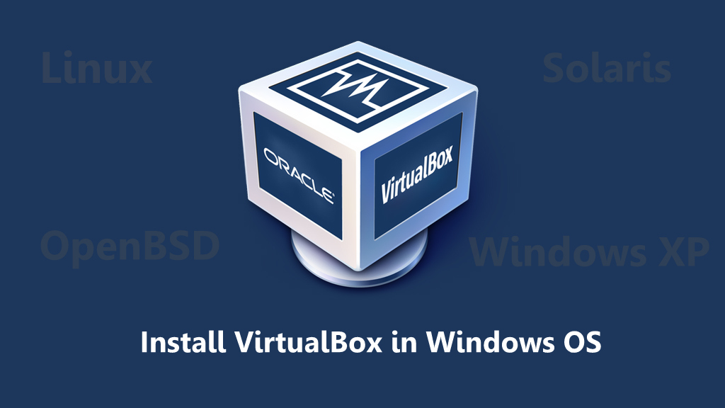 Install Linux Inside Windows Using VirtualBox