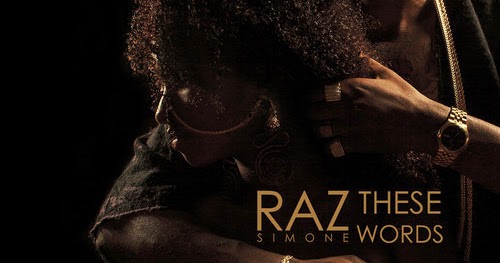 Raz Simone - These Words
