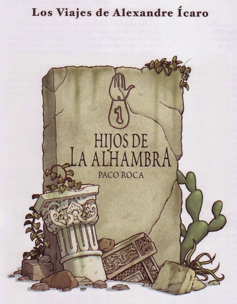 Aquellos inolvidables tebeos...: Hijos de la Alhambra - Paco Roca